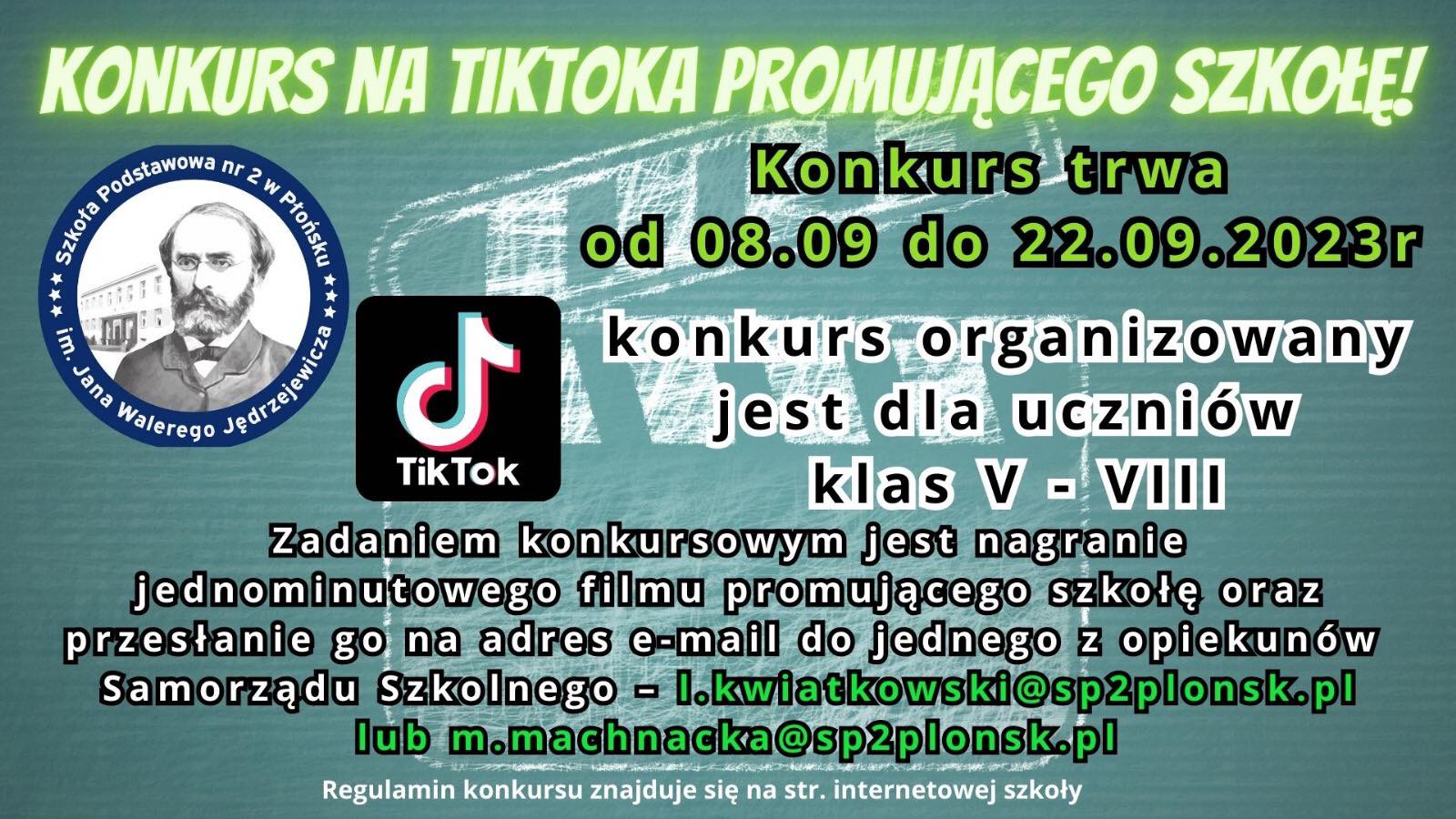 Konkurs na tiktoka promującego szkołę. - Szkoła Podstawowa nr 2 w Płońsku